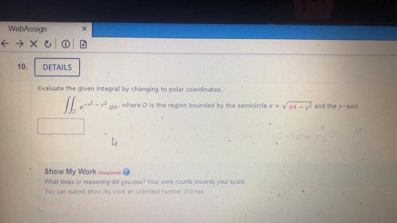 Solved WebAssign • 2 x 0 10. DETAILS Evaluate the given | Chegg.com