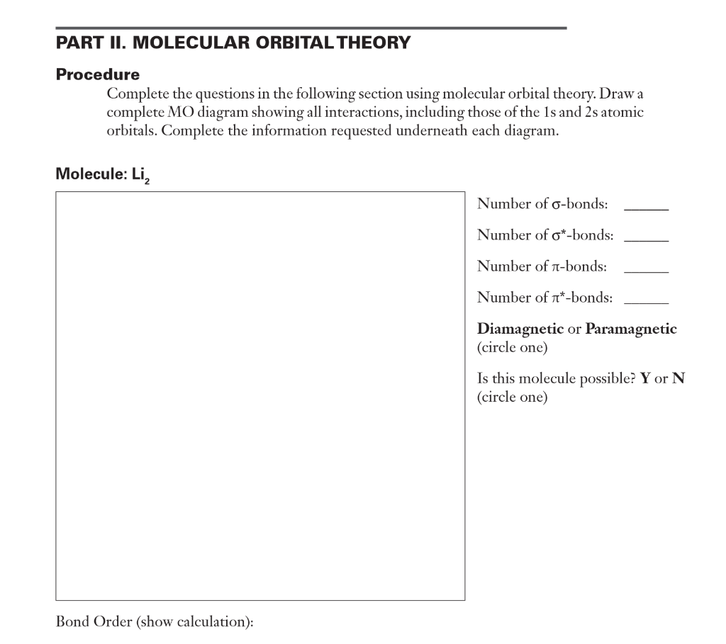 Solved PART II. MOLECULAR ORBITAL THEORY Procedure Complete | Chegg.com