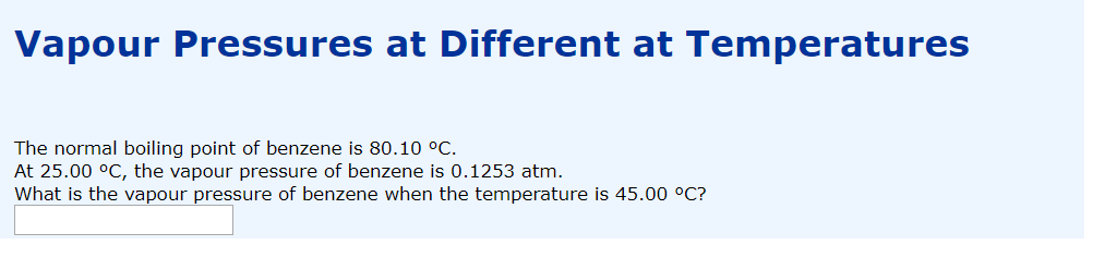 Solved Vapour Pressures at Different at Temperatures lhe | Chegg.com