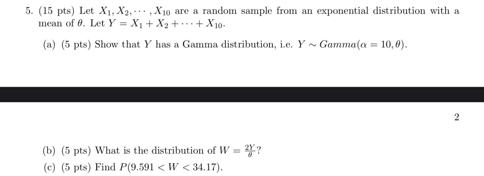 Solved 5. (15 pts) Let X1, X2, ... , X10 are a random sample | Chegg.com