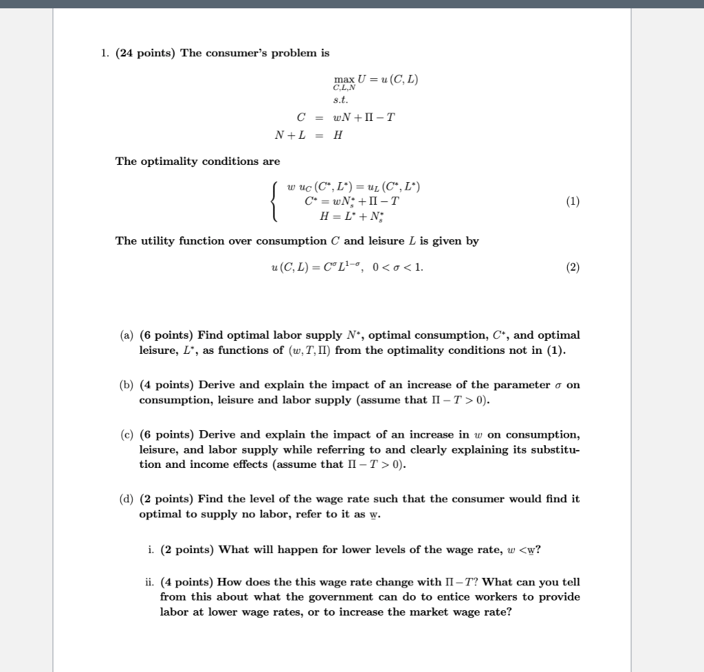 Solved 1. (24 points) The consumer's problem is | Chegg.com