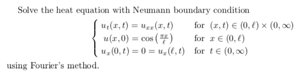 Solved Solve the heat equation with Neumann boundary | Chegg.com