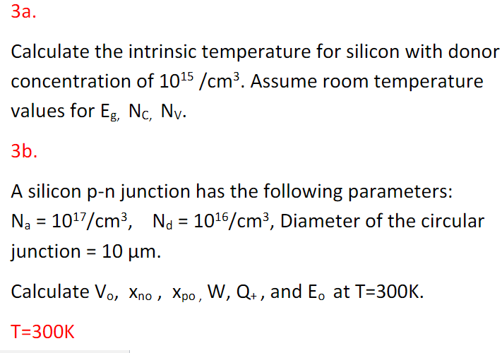 Solved 3a. Calculate the intrinsic temperature for silicon | Chegg.com