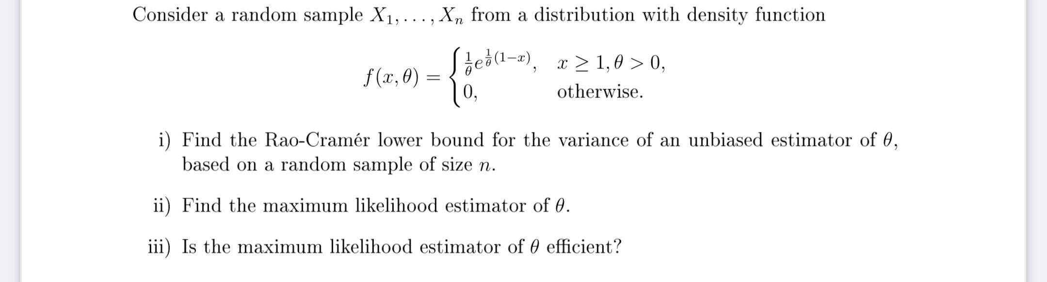 Solved Consider a random sample X1,…,Xn from a distribution | Chegg.com