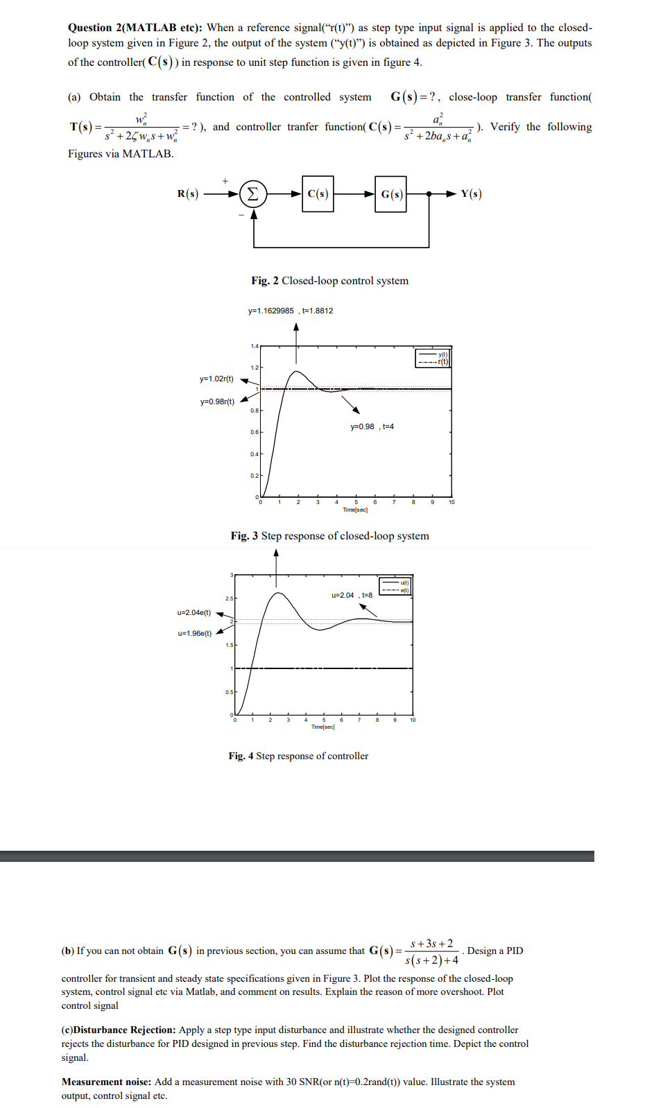 Solved Can you solve this questions every part including the | Chegg.com