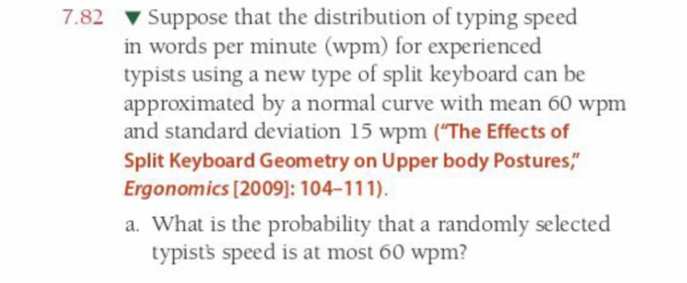 Solved 7.82 Suppose that the distribution of typing speed in | Chegg.com