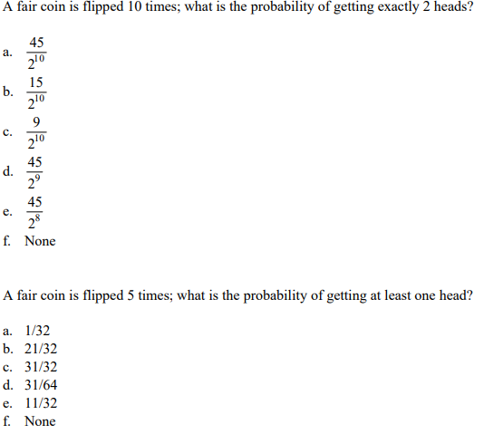 Solved A fair coin is flipped 10 times; what is the | Chegg.com