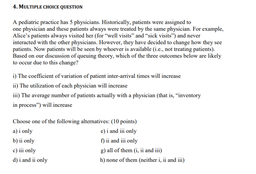 Solved 4. MULTIPLE CHOICE QUESTION A pediatric practice has | Chegg.com