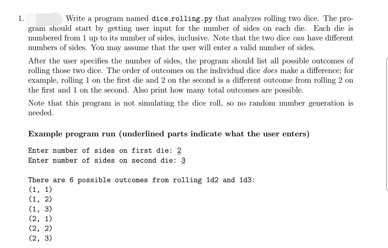 Solved 1 Write A Program Named Dice Rollingpy That 