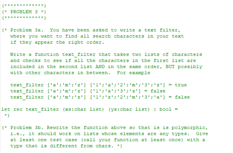 PROBLEM 3 *) ***) (* Problem 3a. | Chegg.com