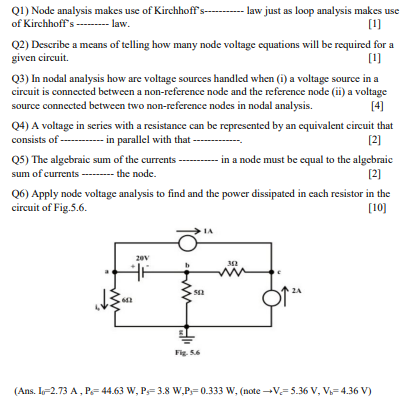 Solved Q1) Node analysis makes use of Kirchhoff's law just | Chegg.com