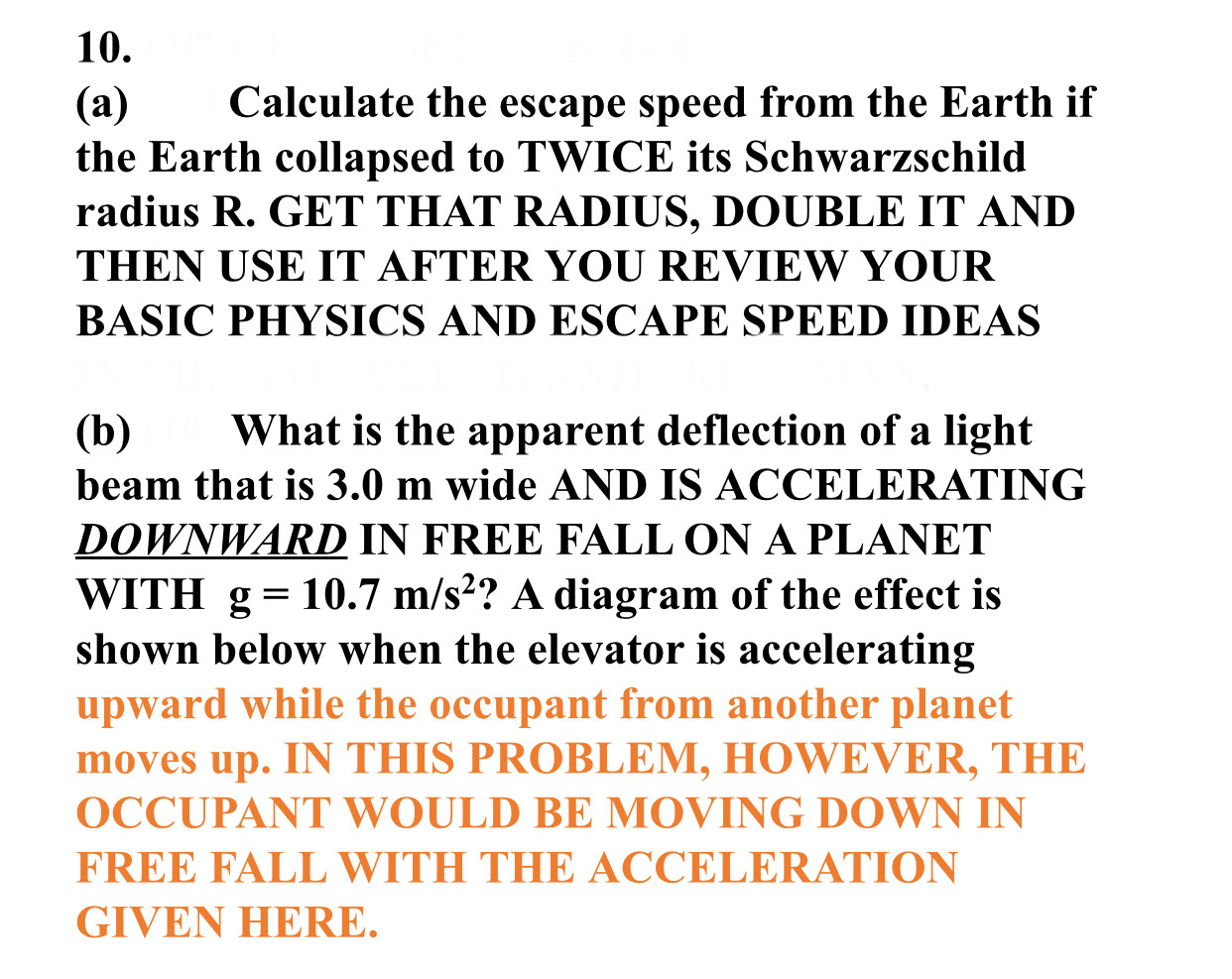 Solved 10. (a) Calculate the escape speed from the Earth if | Chegg.com