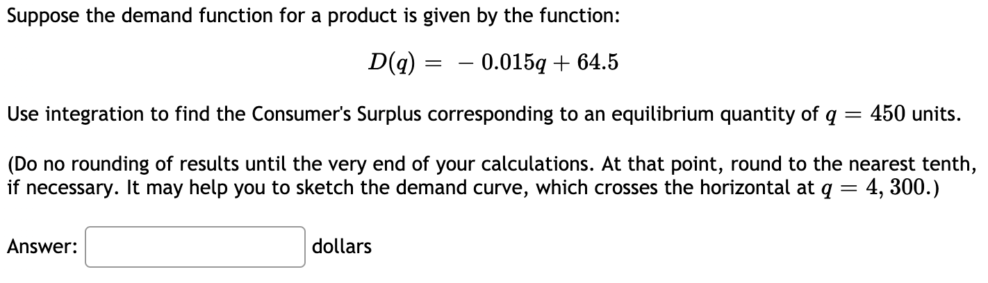 Solved Given: (x is number of items) Demand function: d(x) = | Chegg.com