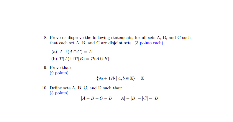 Solved 8. Prove or disprove the following statements, for | Chegg.com