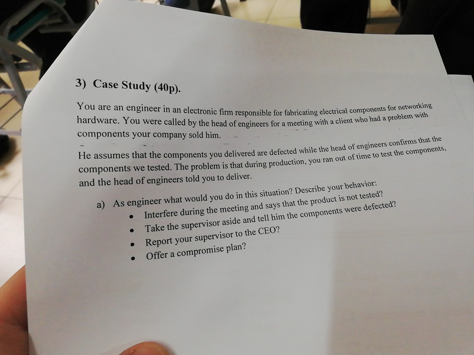 Solved 3) Case Study (40p). You are an engineer in an | Chegg.com