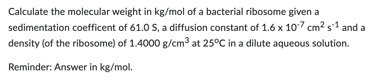 Solved Calculate the molecular weight in kg/mol of a | Chegg.com