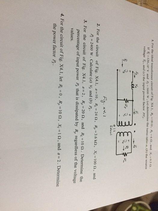 Solved 1. For the ideal transformer circuit of Fig. X41. | Chegg.com