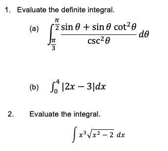 Solved 1. Evaluate the definite integral. (a) | Chegg.com