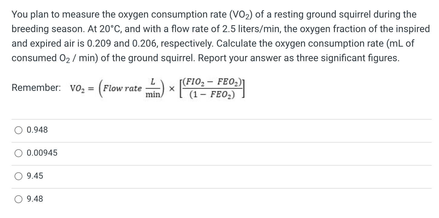 Solved You plan to measure the oxygen consumption rate (VO2) | Chegg.com