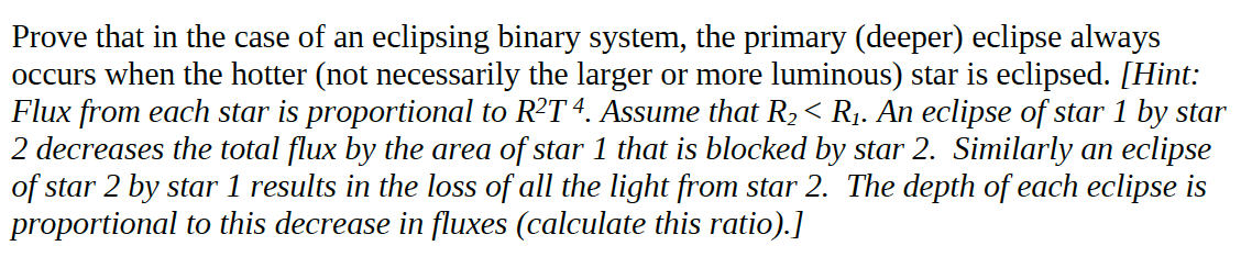 Solved Prove that in the case of an eclipsing binary system, | Chegg.com
