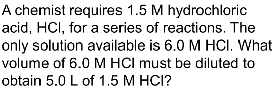 Solved A chemist requires 1.5 M hydrochloric acid, HCl, for | Chegg.com
