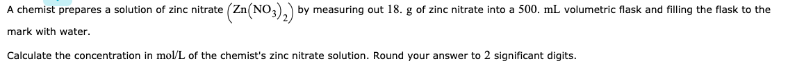 Solved A chemist prepares a solution of zinc nitrate E | Chegg.com