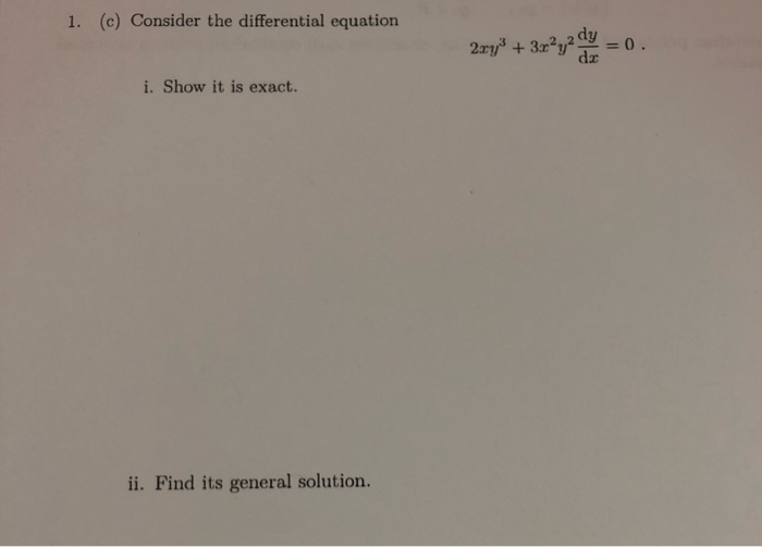 Solved 1. (c) Consider the differential equation 2xy + 3x?y? | Chegg.com