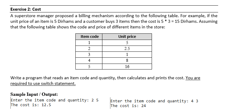 Solved Exercise 2: Cost A superstore manager proposed a | Chegg.com