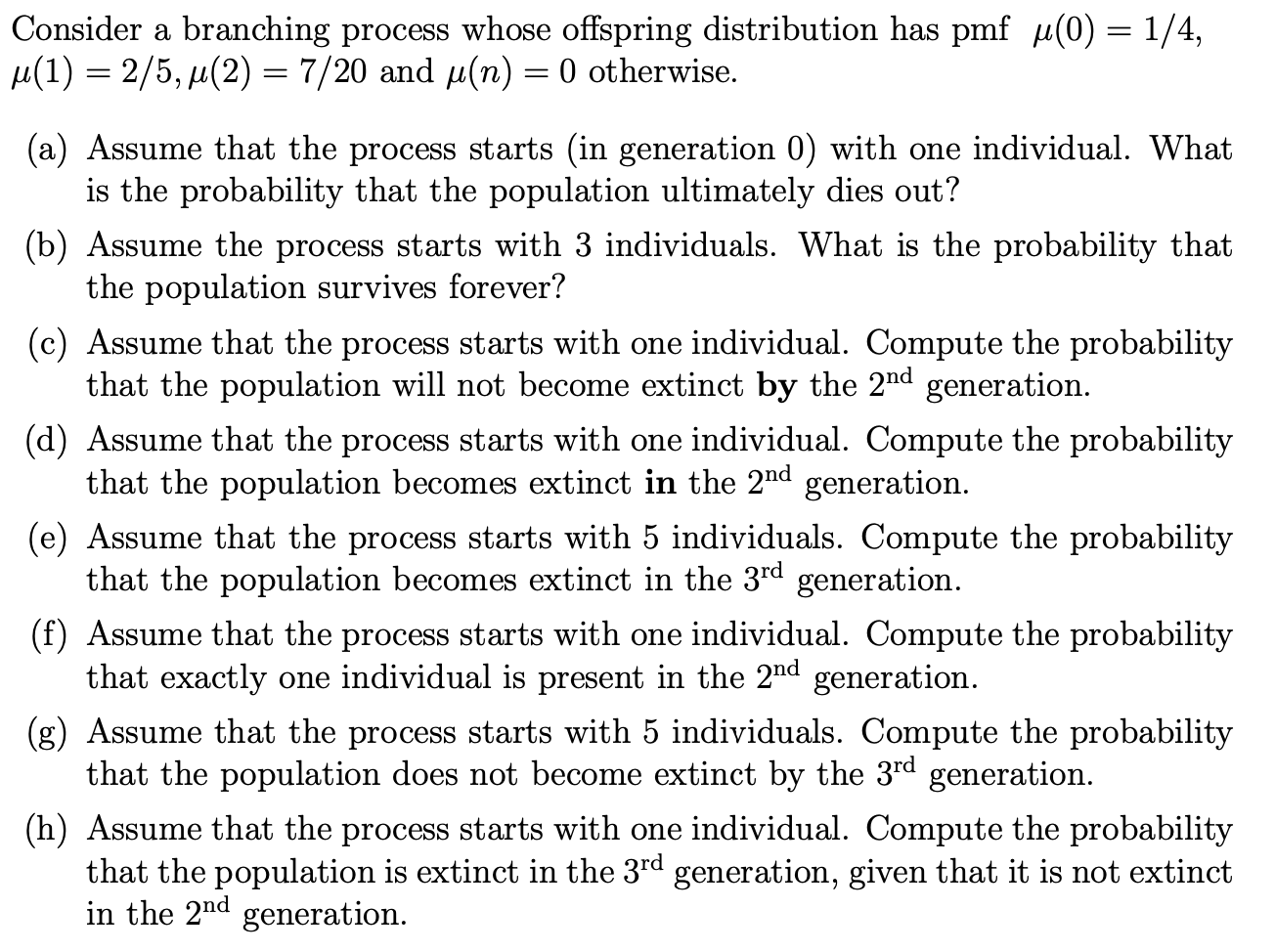 Solved Consider a branching process whose offspring | Chegg.com