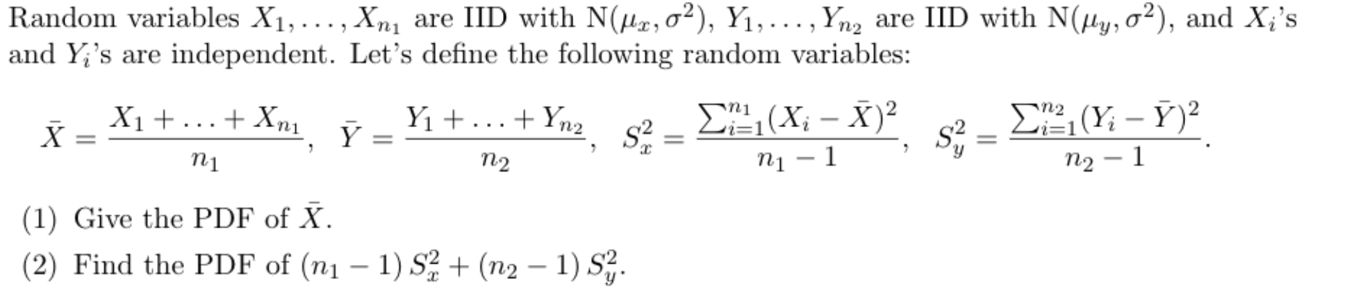 Solved Random variables X1, ..., Xn, are IID with N(Hz, 02), | Chegg.com