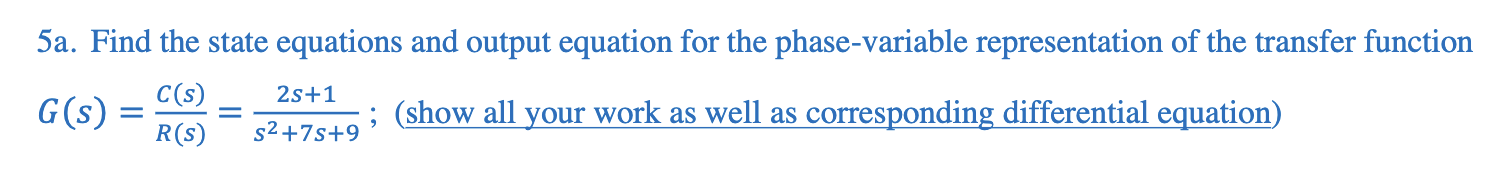 Solved 5a. Find the state equations and output equation for | Chegg.com
