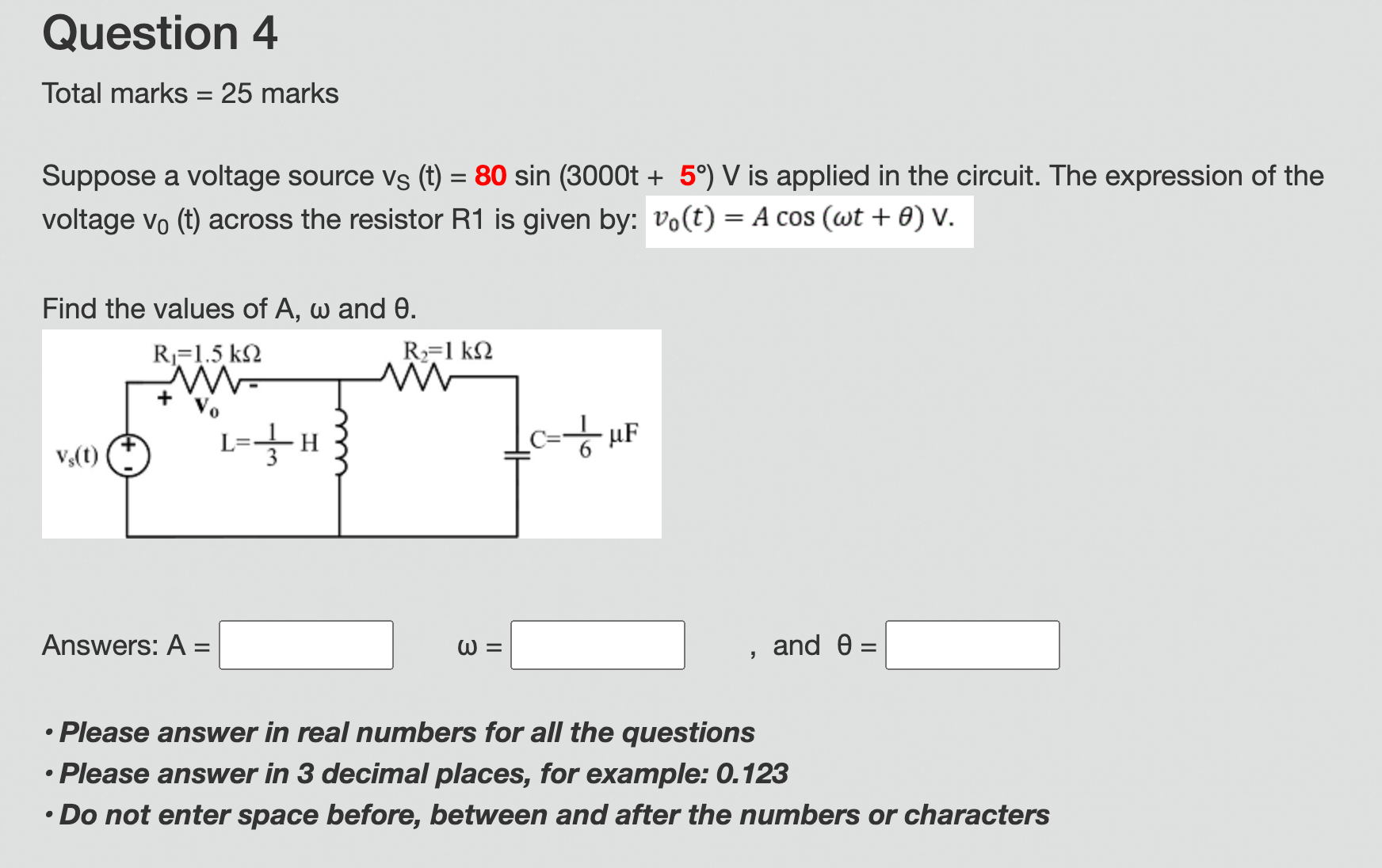 Solved Suppose a voltage source vS (t) = 80 sin (3000t + 5°) | Chegg.com