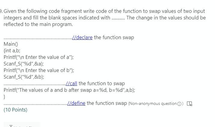 Solved . Given the following code fragment write code of the | Chegg.com