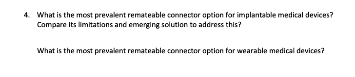 Solved What is the most prevalent remateable connector | Chegg.com
