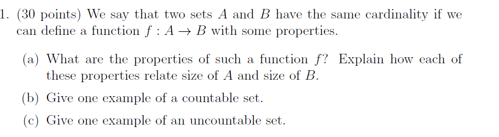 Solved (30 points) We say that two sets A and B have the | Chegg.com