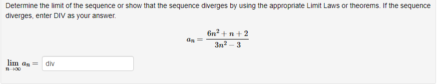 Solved Determine the limit of the sequence or show that the | Chegg.com
