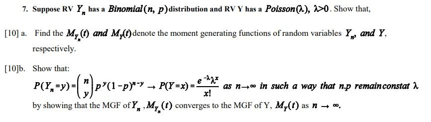 Solved 7. Suppose RV Y, has a Binomial(n, p)distribution and | Chegg.com