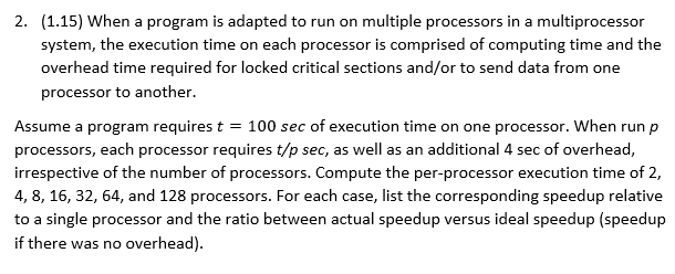 Solved 2. (1.15) When a program is adapted to run on | Chegg.com