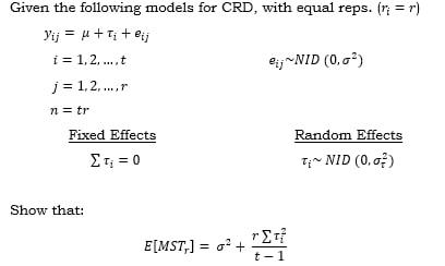 Solved Given the following models for CRD, with equal reps. | Chegg.com