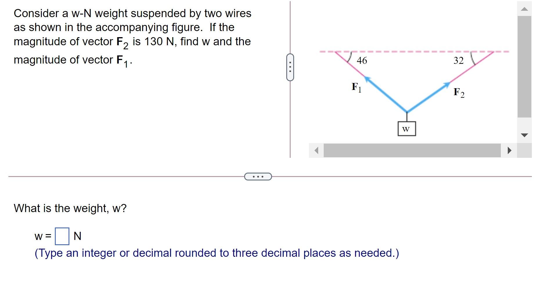 Solved Consider a W-N weight suspended by two wires as shown | Chegg.com