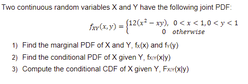 Solved Two continuous random variables X and Y have the | Chegg.com