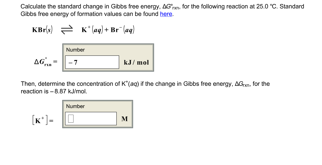 Solved Calculate the standard change in Gibbs free energy, | Chegg.com