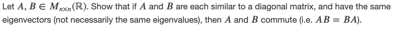 Solved Let A, B E Mnxn (R). Show that if A and B are each | Chegg.com