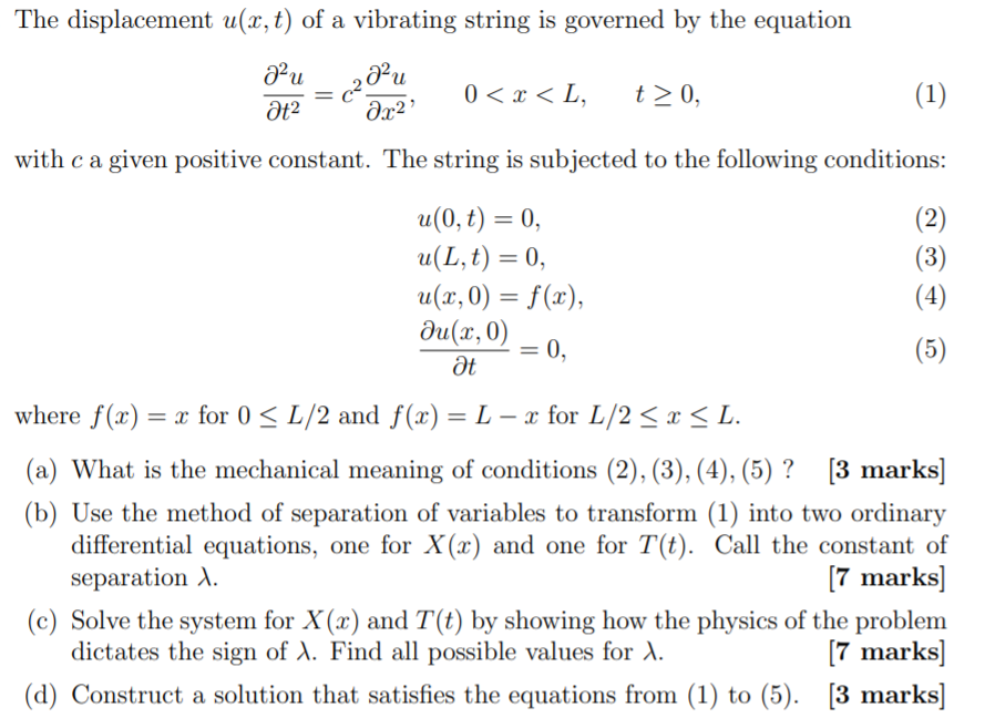 Solved The displacement u(x, t) of a vibrating string is | Chegg.com
