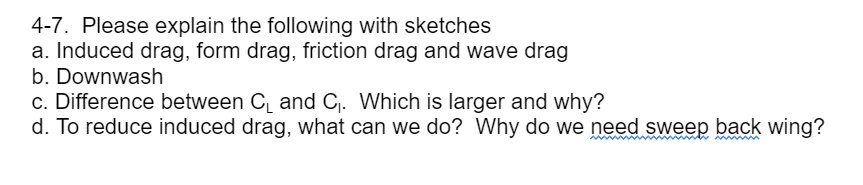 4-7. Please explain the following with sketches a. | Chegg.com