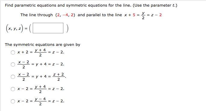 Solved Find parametric equations and symmetric equations for | Chegg.com