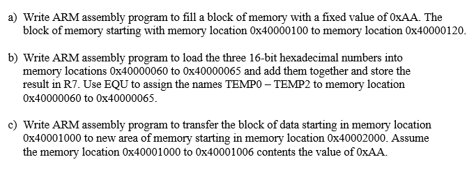 a) Write ARM assembly program to fill a block of | Chegg.com