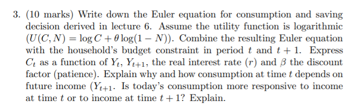 Solved 3. (10 marks) Write down the Euler equation for | Chegg.com