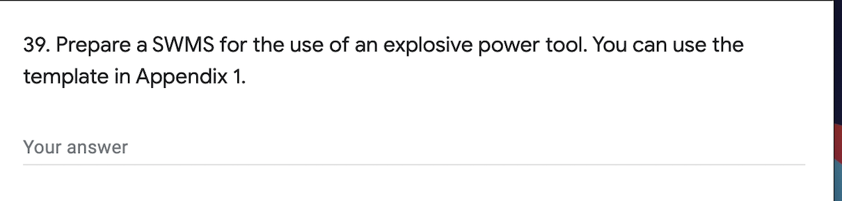 Solved 39. Prepare a SWMS for the use of an explosive power | Chegg.com