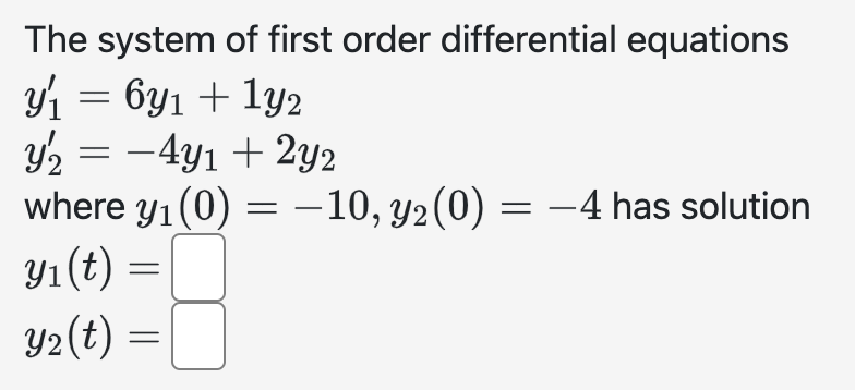 Solved The system of first order differential equations | Chegg.com